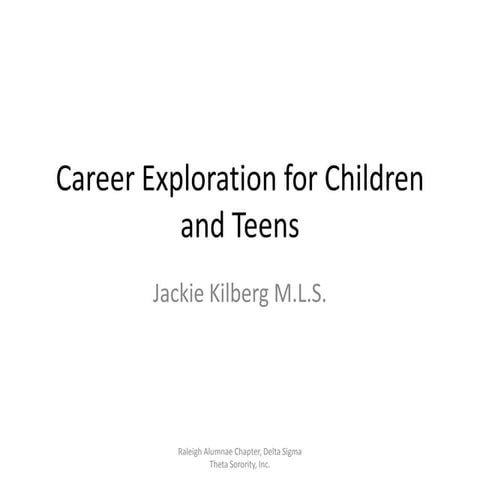 Career exploration for children and teens k-5 | PPTX