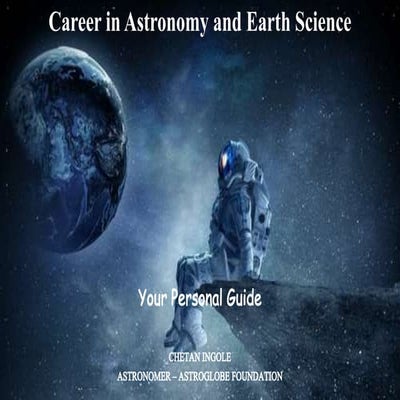 Career in Astronomy and Earth Science | PPT