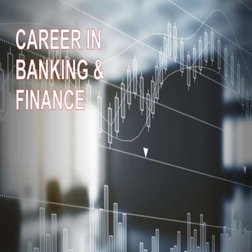 Career in banking and finance | PPT