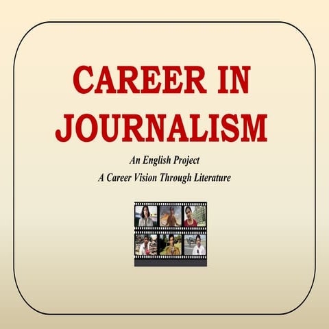 Career in journalism | PPTX