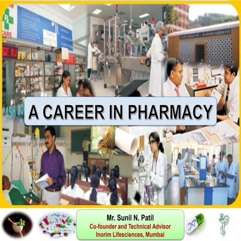 Career opportunities in pharmacy sunil patil | PPT