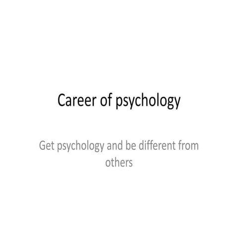 Career of psychology | PPTX