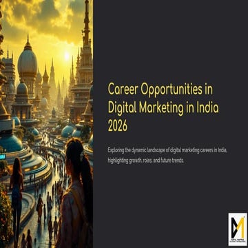 Career Opportunities in Digital Marketing in India 2026. | PDF