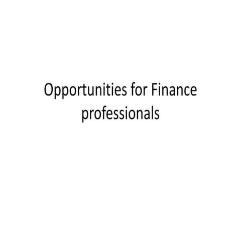 Career opportunities in finance | PPTX