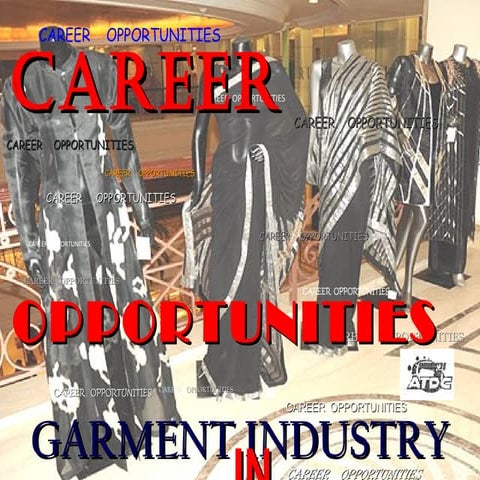 Career opportunities in garment industry r | PPT
