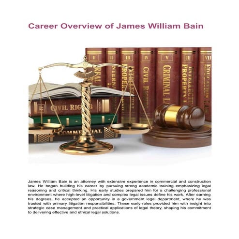 Career Overview of James William Bain of Colorado | PDF
