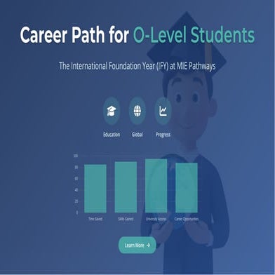 Career Path for O-Level Students with the Foundation Year | PDF