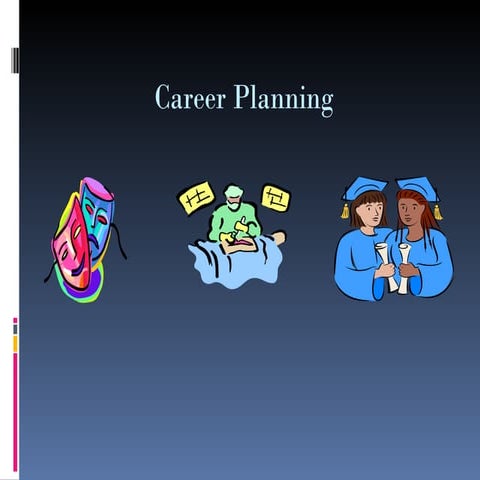 Career Planning power point presentation | PPT