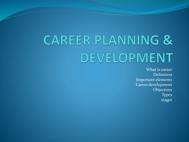 CAREER PLANNING AND DEVELOPMENT.pptx