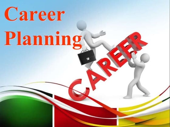 Career planning ppt | PPT