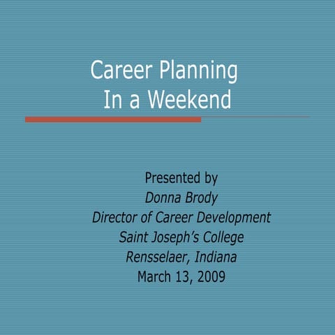 Career Planning– Weekend Edition2 | PPT