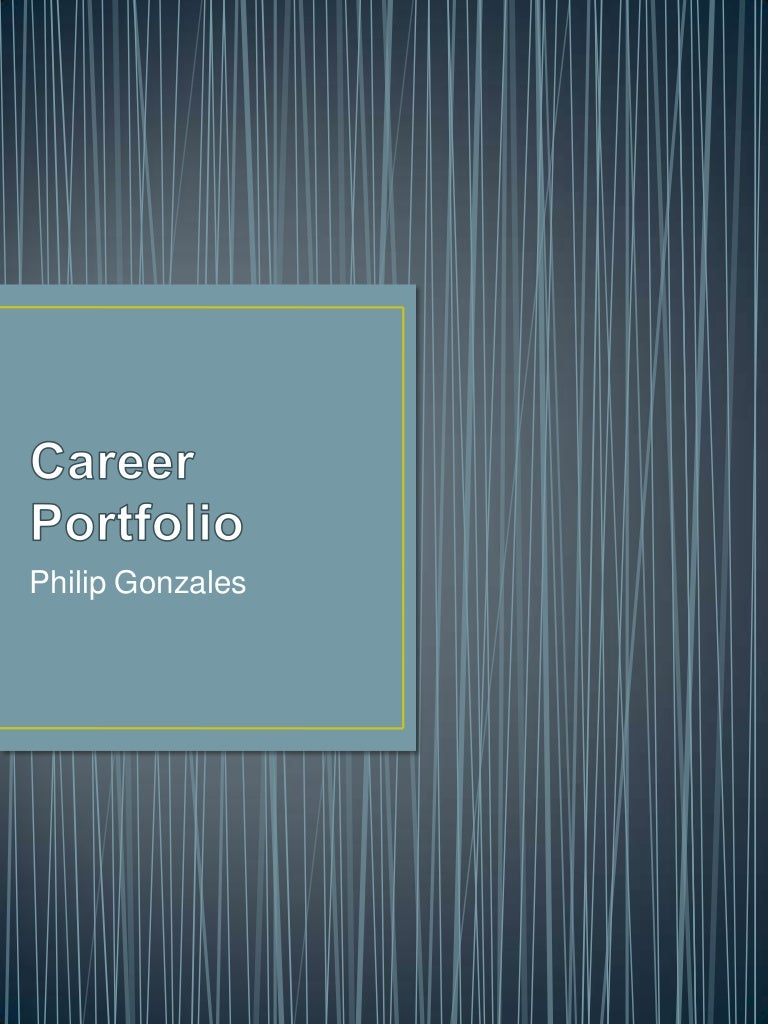 Career portfolio rough draft
