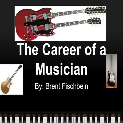 Career of a Musician pp2 | PPTX