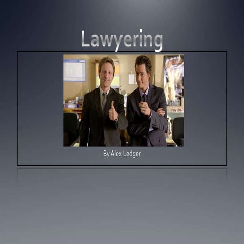 Lawyering Presentation | PPTX