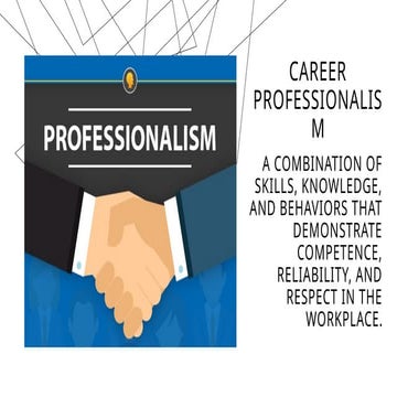 Career Professionalism that falls under smaw | PPTX