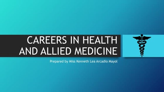 Medical and allied health profession | PPTX