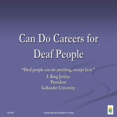 Careers for deaf and hard of hearing | PPTX