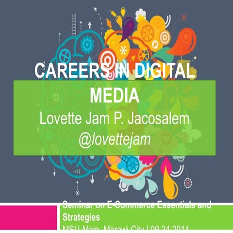 Careers in Digital Media | lovettejam | PPTX | Internet for Beginners ...