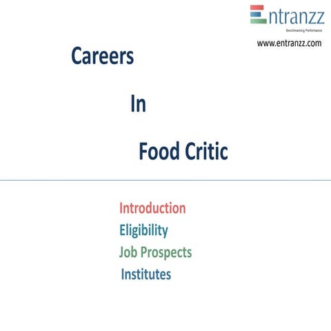 Careers in food critic | PPT