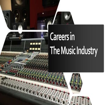 Careers in music presentation | PPTX