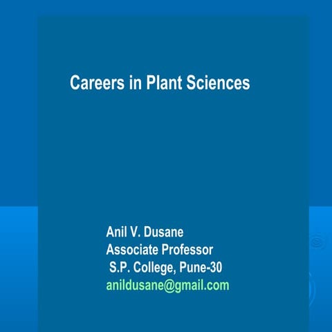 Careers in Plant sciences | PPT | Undergraduate Education | College ...