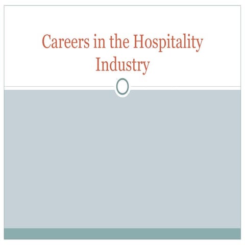 Careers in the hospitality industry | PPT