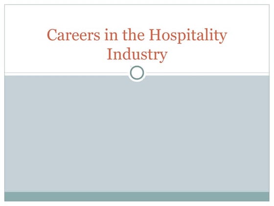 What Are The Scope Of Hospitality Industry? | PPT