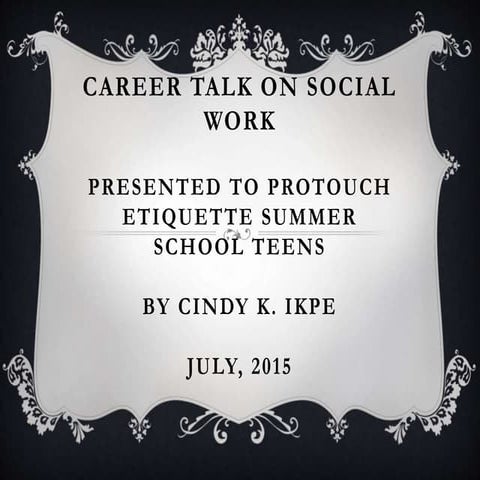 Career talk on social work | PPT