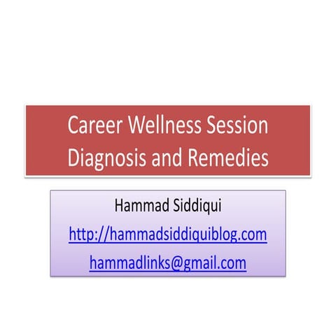 Career wellness session | PPTX