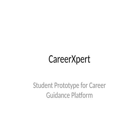 CareerXpert--------------_Prototype.pptx