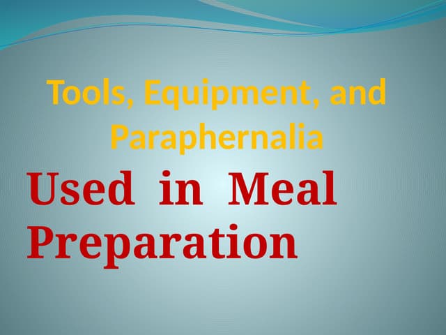 Caregiving Tools, Equipment and Paraphernalia | PPTX