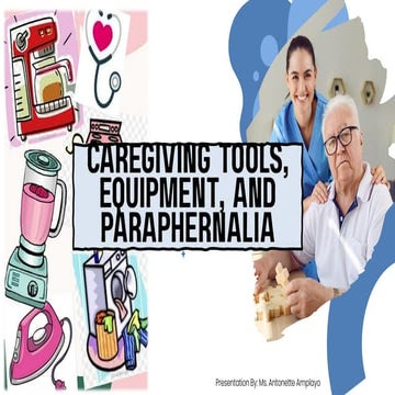 Caregiving Tools, Equipment, and Paraphernalia.pdf