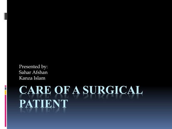 Care of surgical patient | PPT