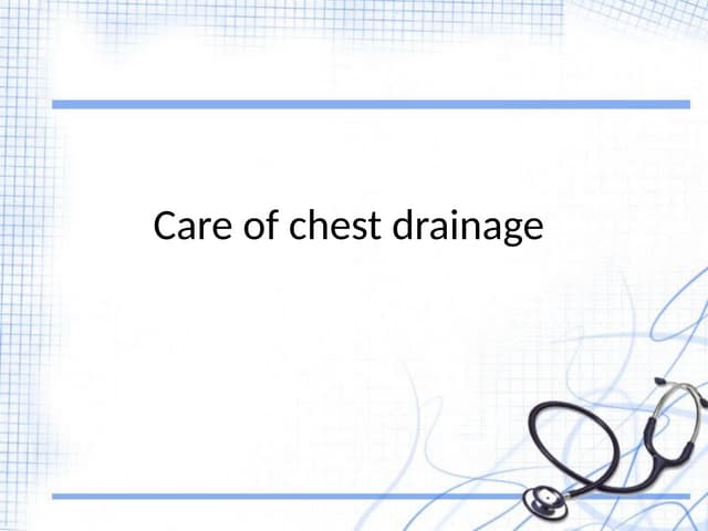 Chest tube care copy | PDF