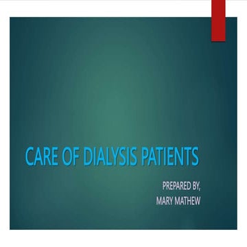 Nursing Care of Patient on Dialysis | PPTX