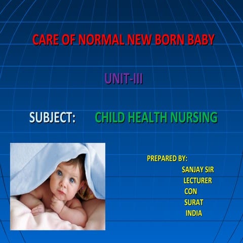 Care of normal new born baby | PPT