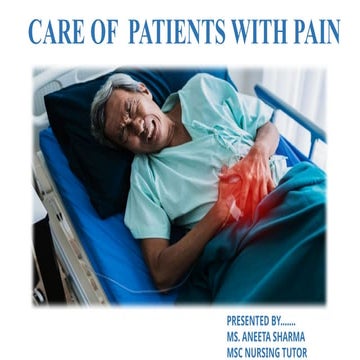 CARE OF PATIENT WITH PAIN. pptx | PPTX