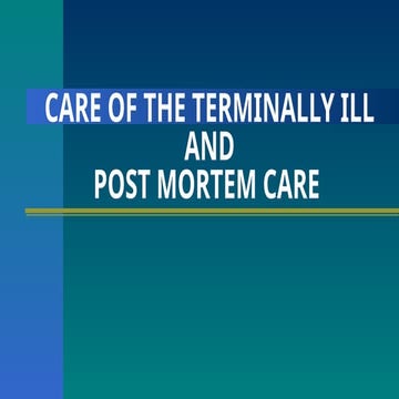 Nursiing consideration- Last office death care | PPTX