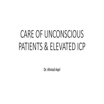care of unconscious patient and elevated icp.pptx