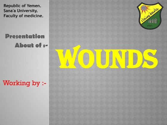 Wounds | PPT