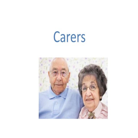 Carers | PPTX
