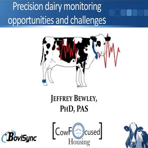 Precision Dairy Monitoring Opportunities and Challenges | PDF
