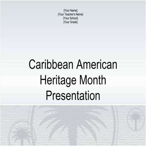 Caribbean American Heritage Month Presentation | PPTX