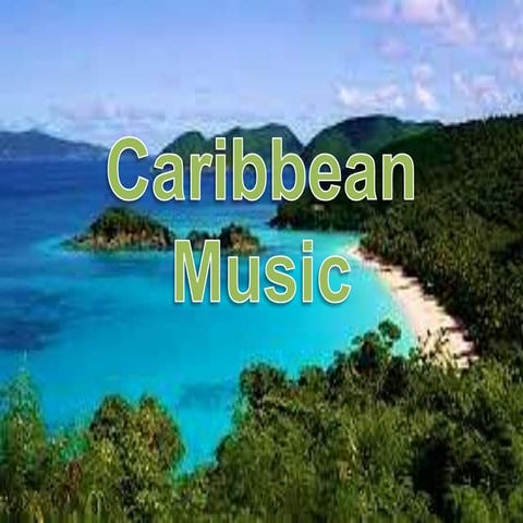 Caribbean Music | PPTX