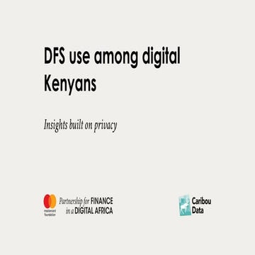 DFS use among digital Kenyans | PPT