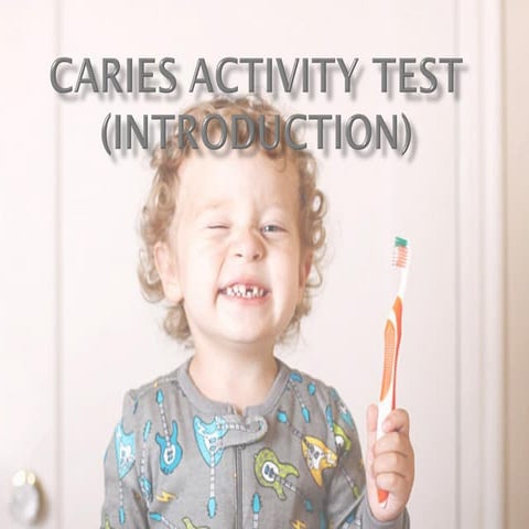 Caries activity test | PPTX