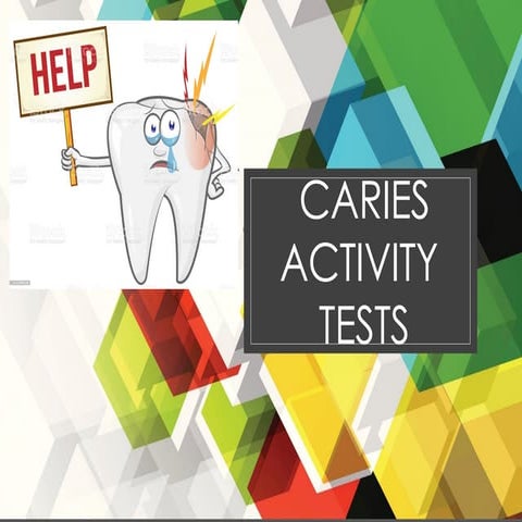 Caries Activity Tests in detail about it | PPTX