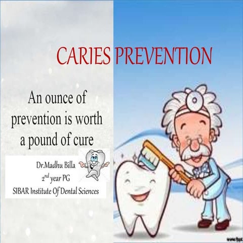 Caries prevention | PPTX