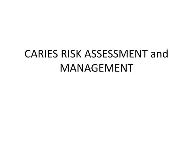 Caries risk assessment | PPT