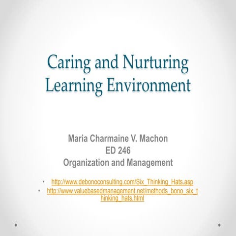 Caring and nurturing learning environment | PPT